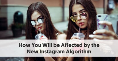 4 Factors that Affect the New Instagram Algorithm [And How You will be ...