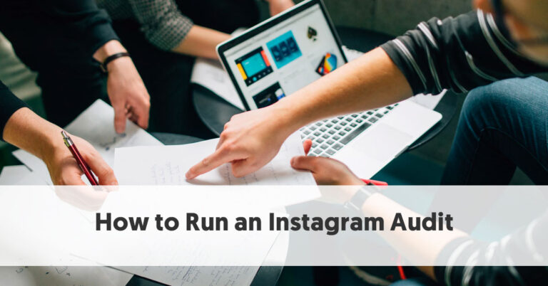 How to Run an Instagram Audit in 7 Easy Steps [Free Instagram Audit Tool]