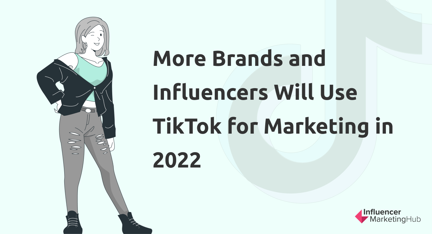 14 TikTok Trends You Need to Know in 2022